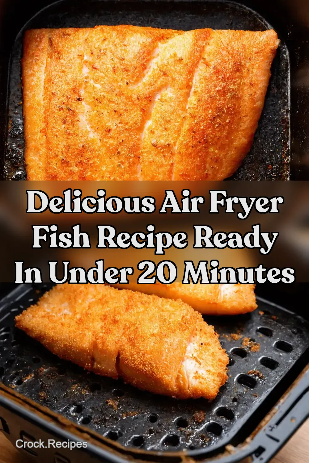Crispy Air Fryer Fish Recipe Ready in a Flash - Crock…