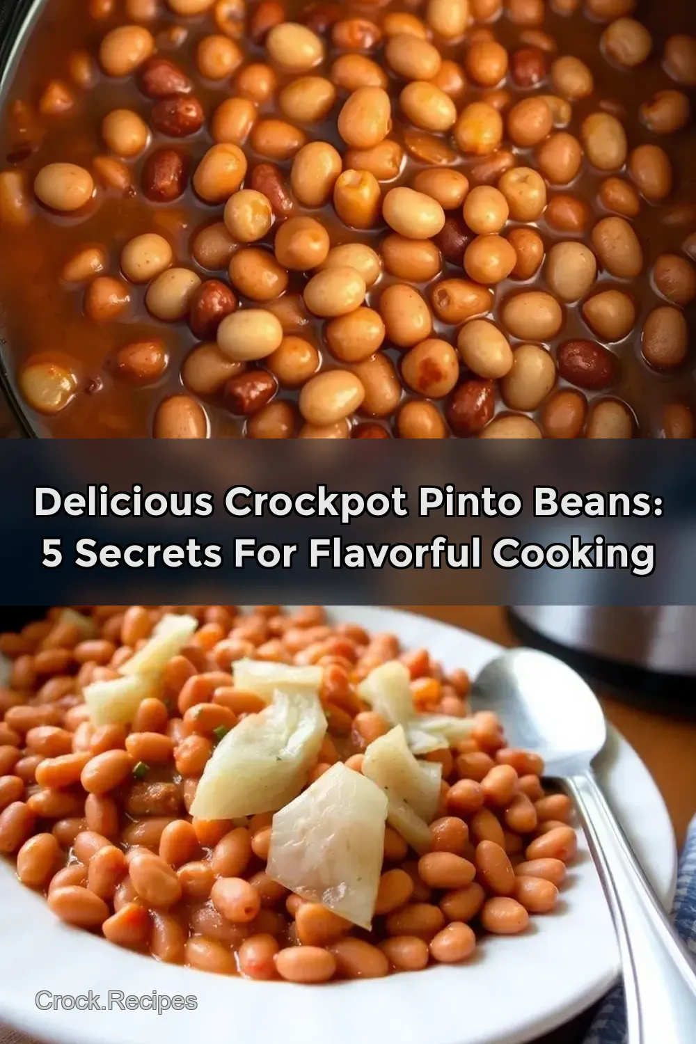 How to Cook Pinto Beans in Crockpot: The Easiest & Most…