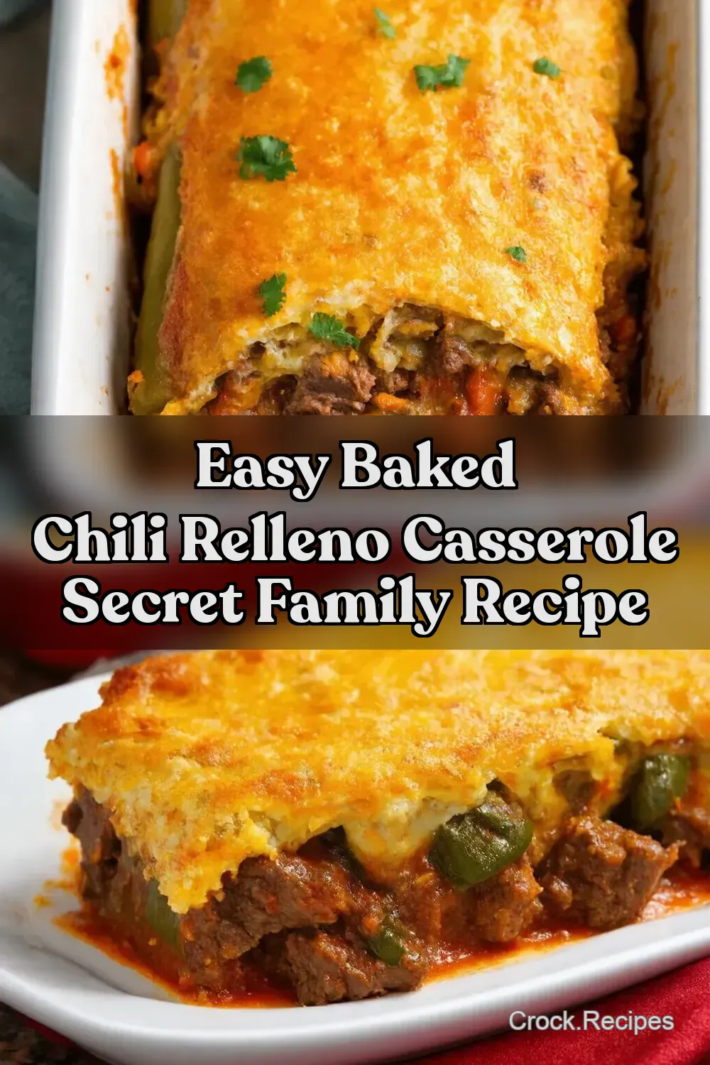 Baked Beef Chiles Rellenos Casserole An Easy Fiesta - Crock…