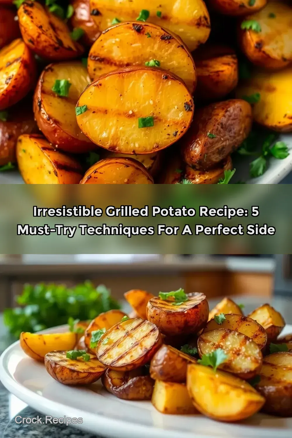 Ultimate Grilled Potato Recipe: Crispy, Smoky Perfection…