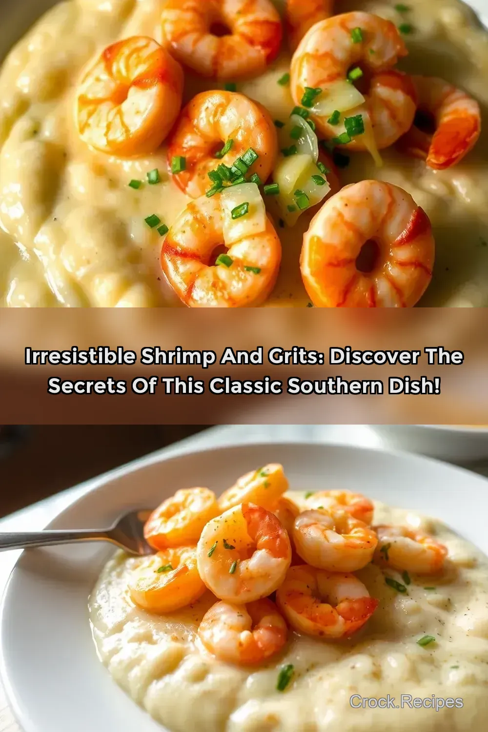 Classic Southern Shrimp and Grits Recipe: Your New Comfort…