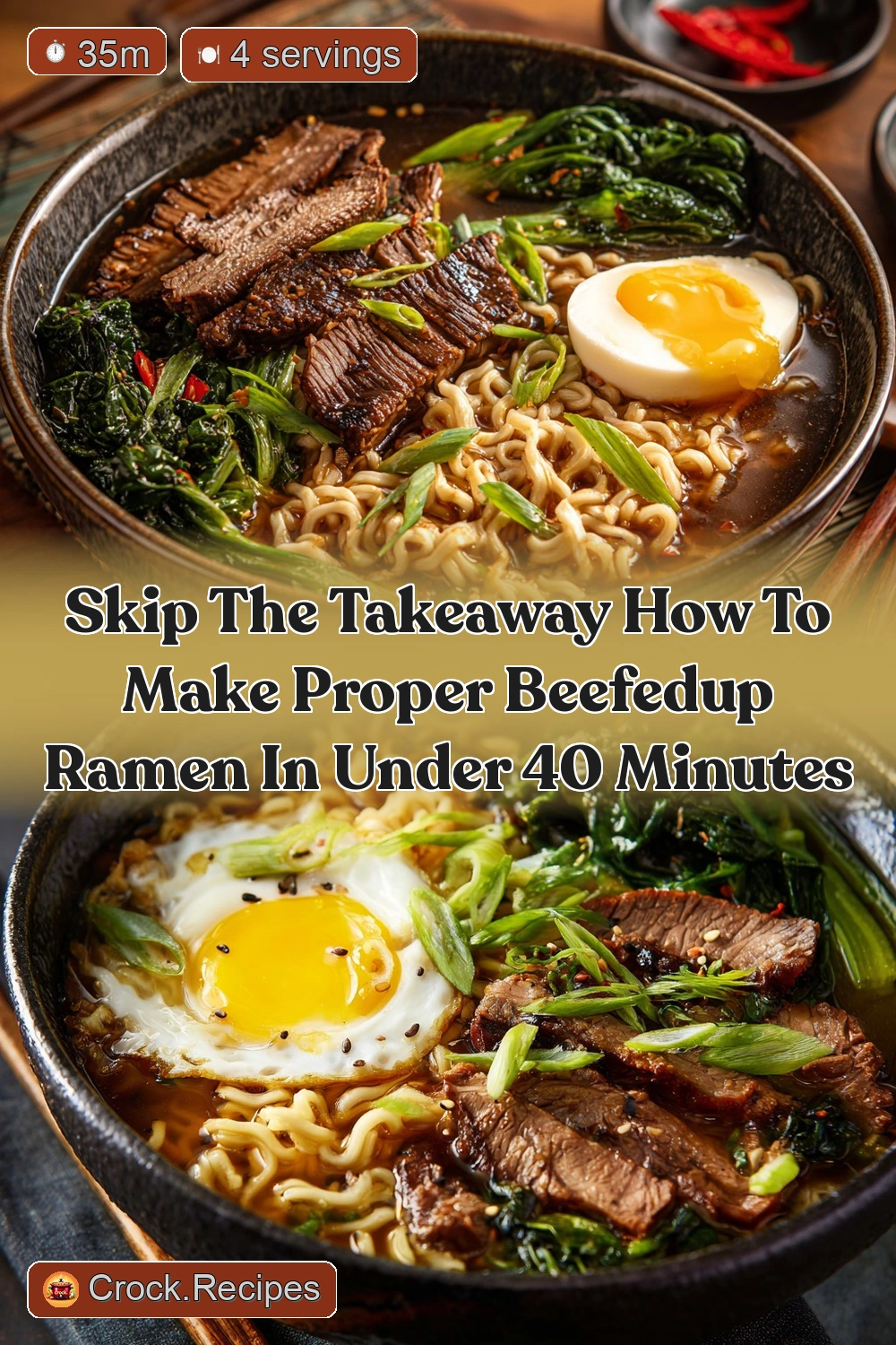 Proper Beefedup Ramen Seriously Umami Ready in 35 Minutes