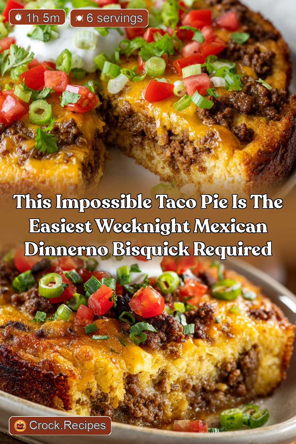 Impossible Taco Pie Recipe No Bisquick Easy Weeknight Dinner